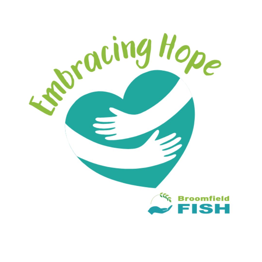 Embracing Hope - Broomfield FISH